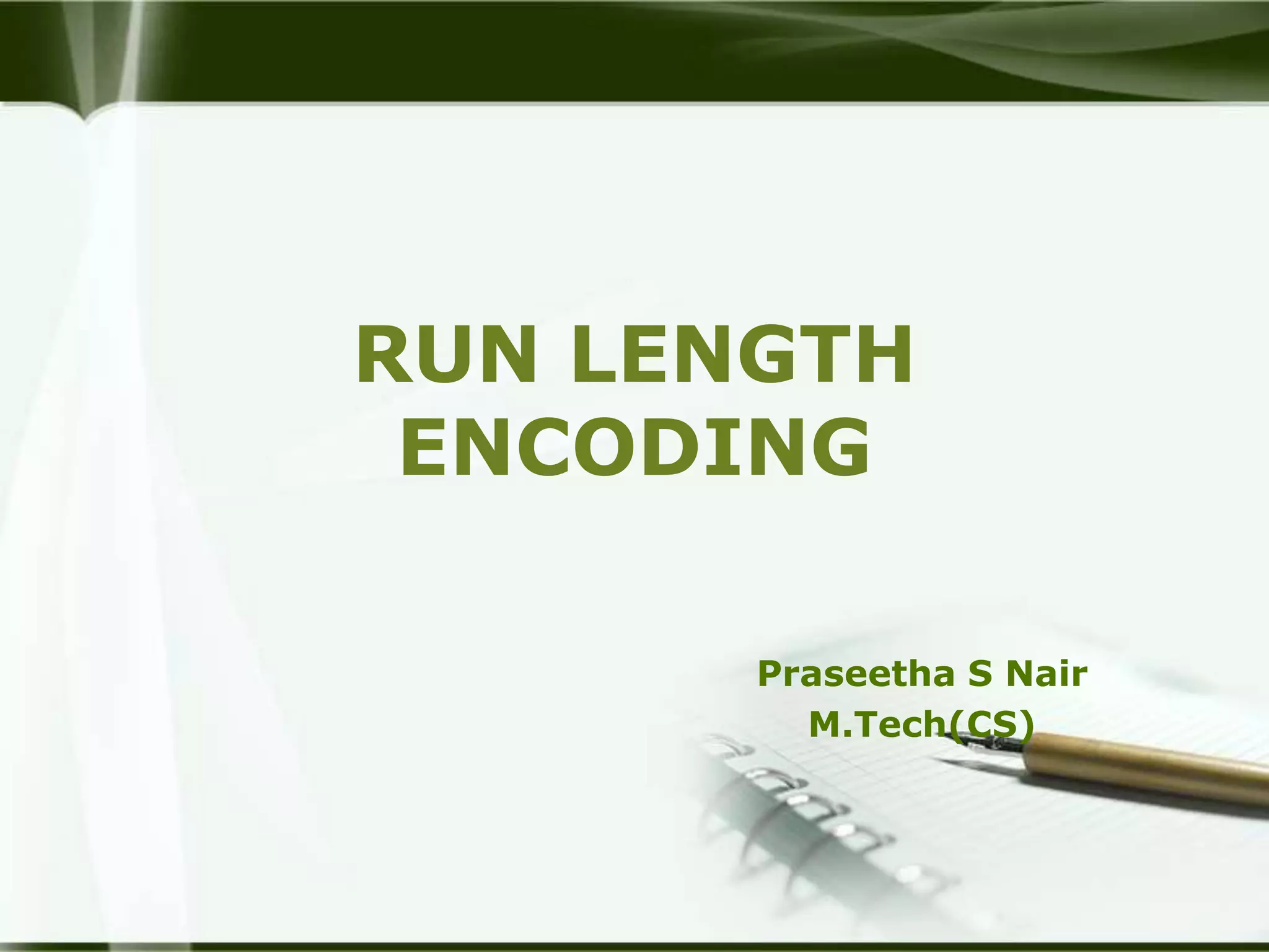 Run length encoding | PPT
