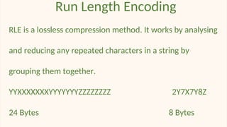 Run Length Encoding The effects of Technology on environment .ppt