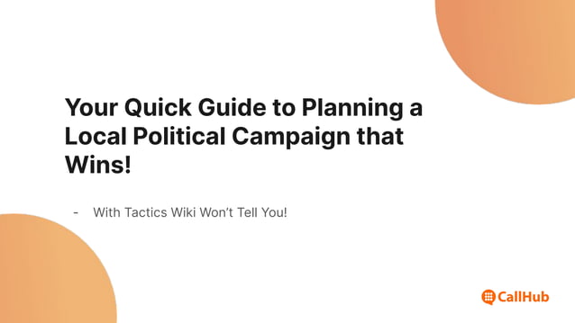Running a local political campaign - A quick guide to success | PPT