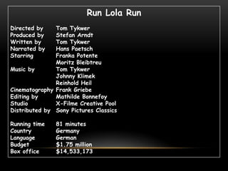 Run lola run 1999 | PPTX