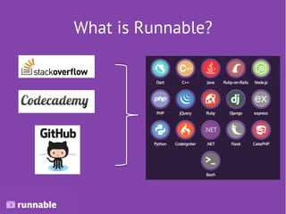 Runnable: Discover Everything Through Code | PPT
