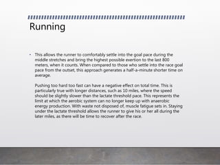 Optimal Pacing Strategies for Running Medium to Long Distances | PPTX ...