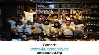 Running a Lean Startup for Social Good, Meena Palaniappan, Atma Connect | PPT