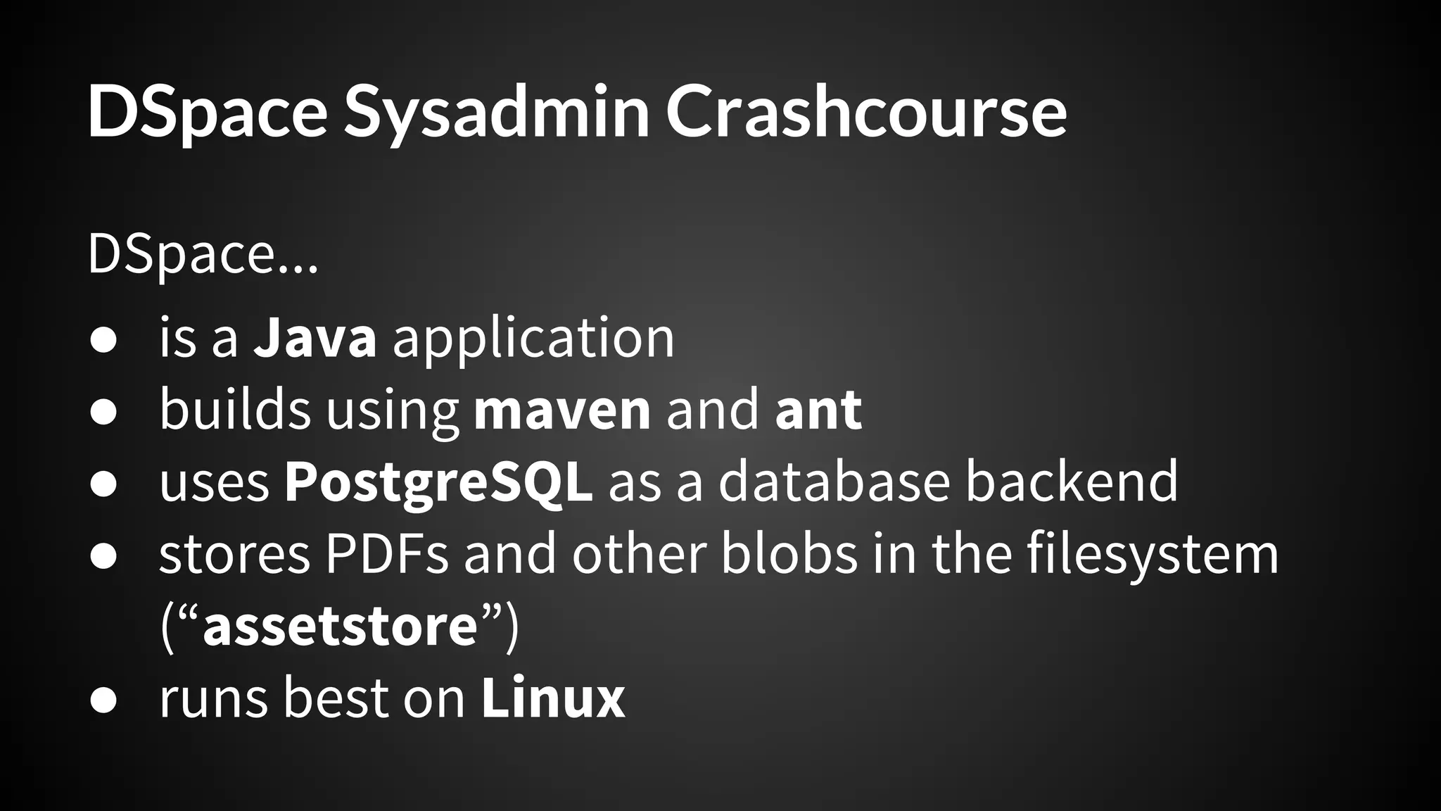 Running DSpace: Technical overview, lessons learned, workflows and essential skills | PDF