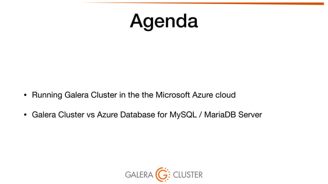 Running Galera Cluster On Microsoft Azure Ppt