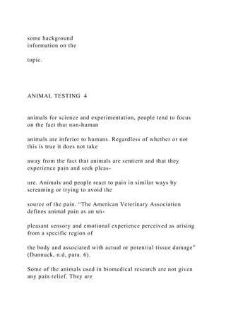 Running head ANIMAL TESTING 1 To Test or.docx | Veterinary Medicine | Pets