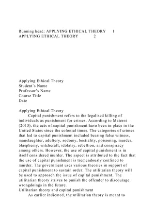 Running head APPLYING ETHICAL THEORY 1APPLYING ETHICAL THEORY .docx