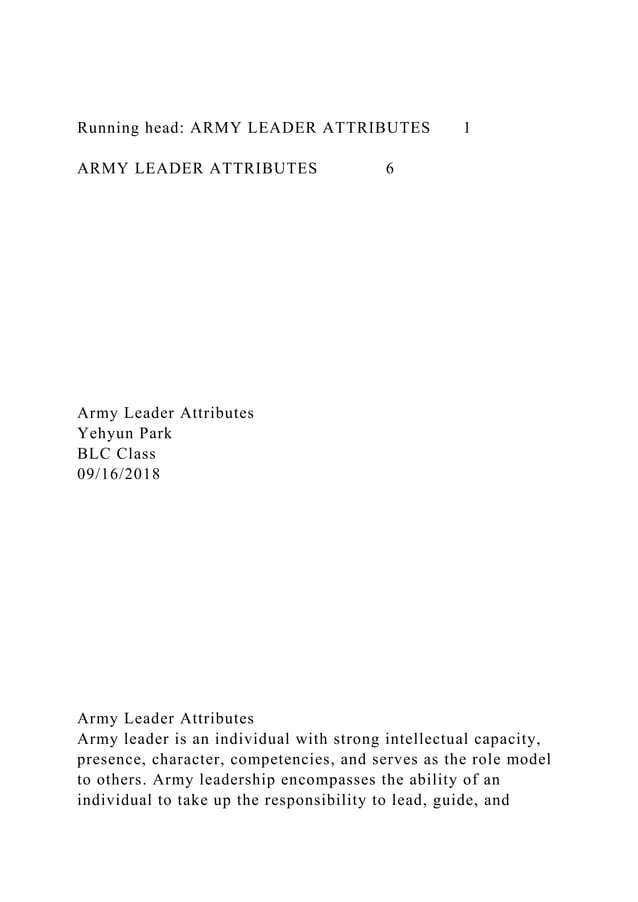 Running head ARMY LEADER ATTRIBUTES 1ARMY LEADER ATTRIBUTES.docx