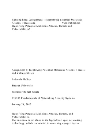 Running head Assignment 1 Identifying Potential Malicious Attack.docx