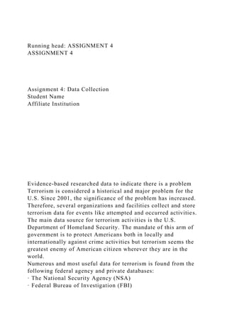 Running head ASSIGNMENT 4ASSIGNMENT 4Assignment 4 Da.docx