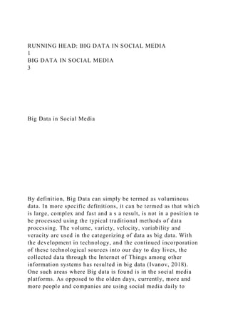 RUNNING HEAD BIG DATA IN SOCIAL MEDIA .docx