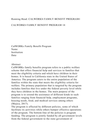 Running Head CALWORKS FAMILY BENEFIT PROGRAM1CALWORKS FAMILY.docx