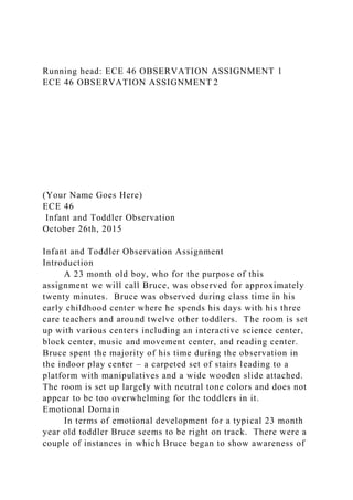 Running head ECE 46 OBSERVATION ASSIGNMENT1ECE 46 OBSERVATION .docx