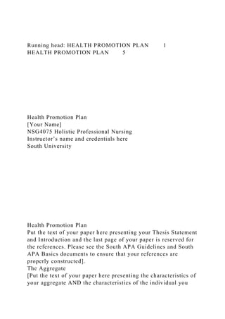Running head HEALTH PROMOTION PLAN 1HEALTH PROMOTION PLAN 5.docx