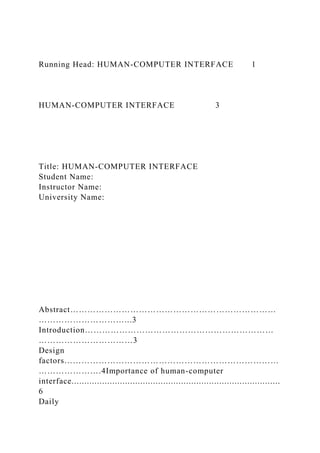 Running Head HUMAN-COMPUTER INTERFACE 1HUMAN-COMPUTER IN.docx