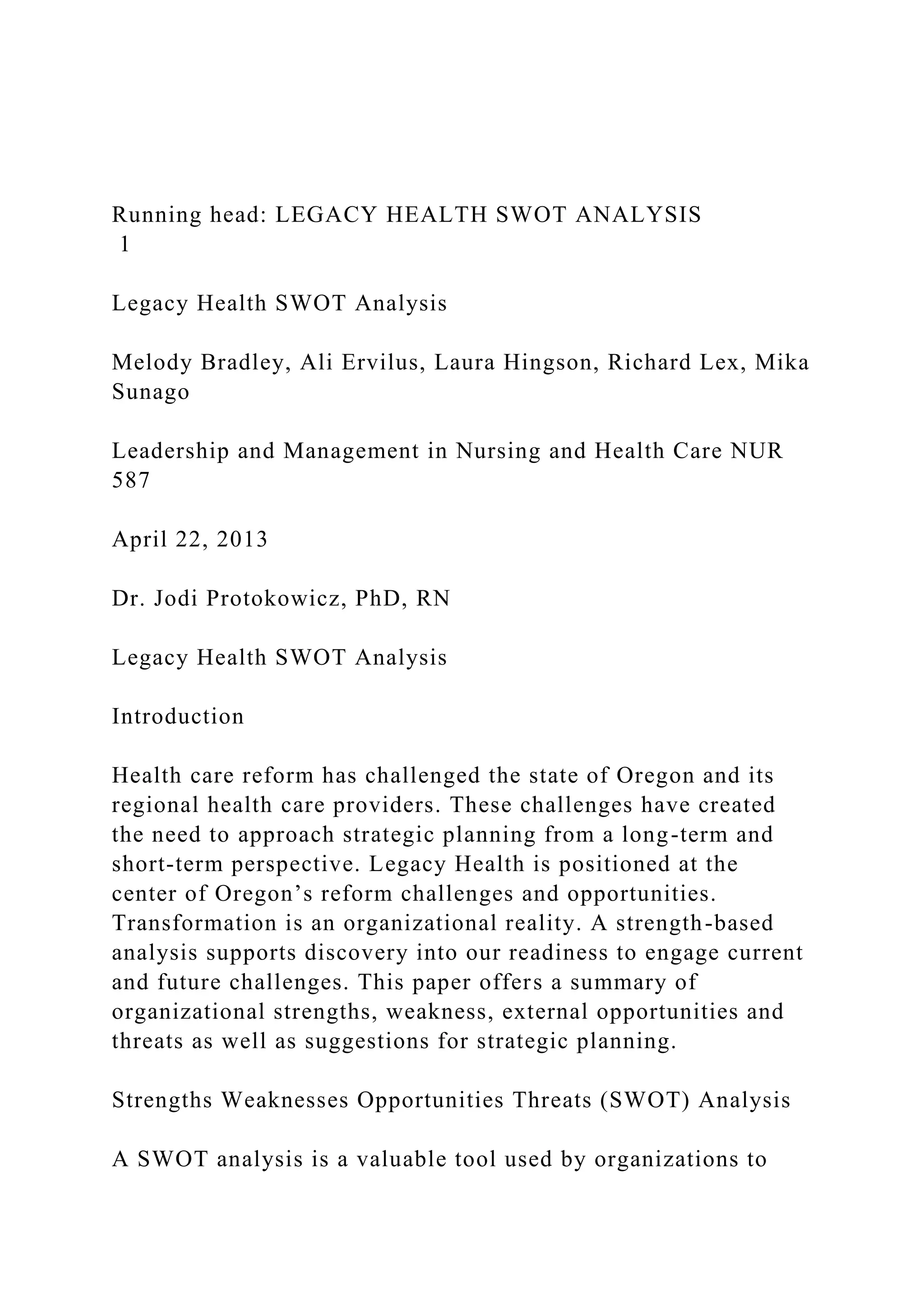 Running head LEGACY HEALTH SWOT ANALYSIS 1Legacy Health S.docx