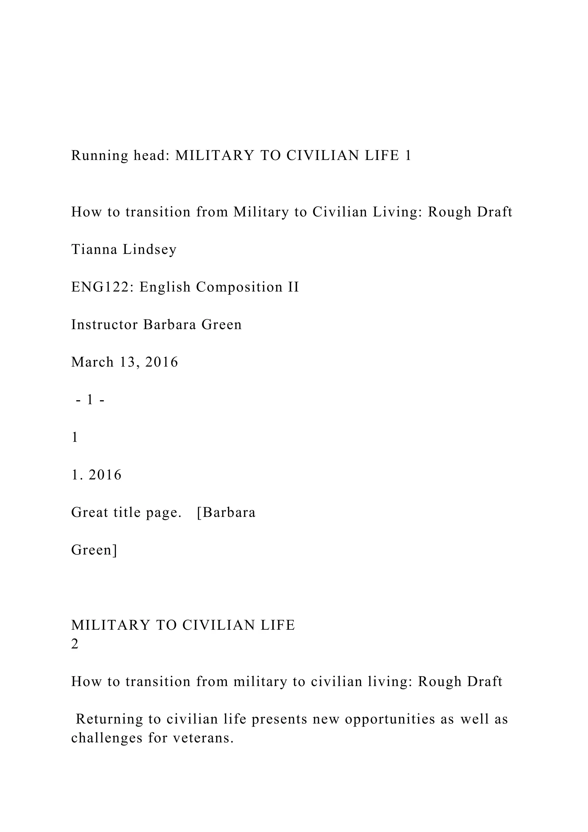 Running head MILITARY TO CIVILIAN LIFE 1 How to transit.docx