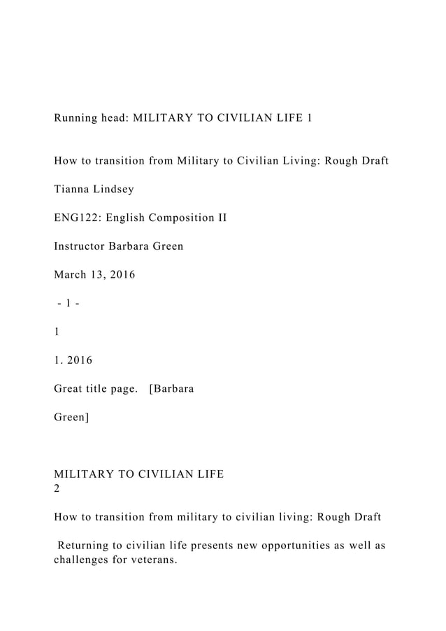 Running head MILITARY TO CIVILIAN LIFE 1 How to transit.docx