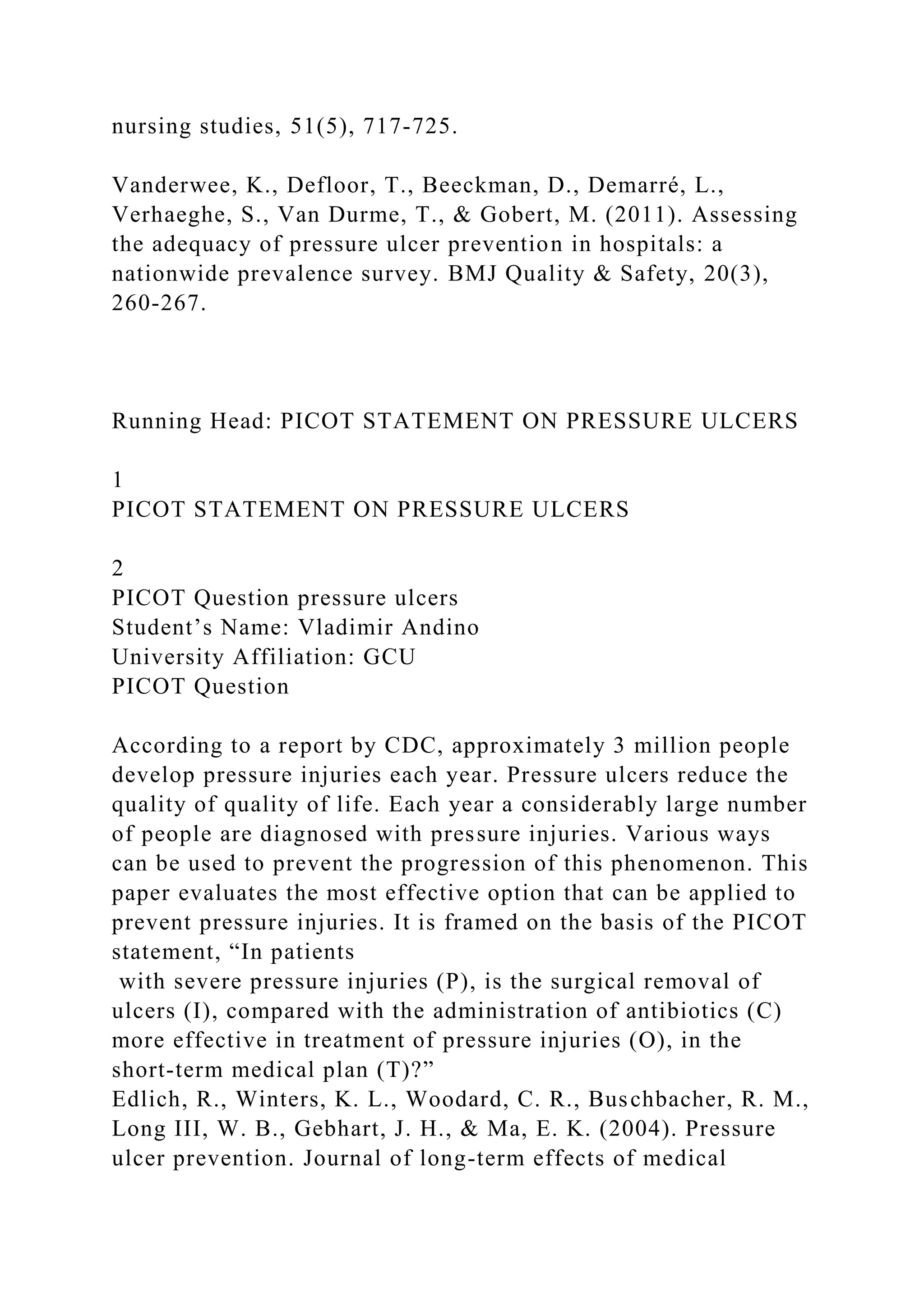 Running Head PICOT STATEMENT ON PRESSURE ULCERS1PICOT STA.docx