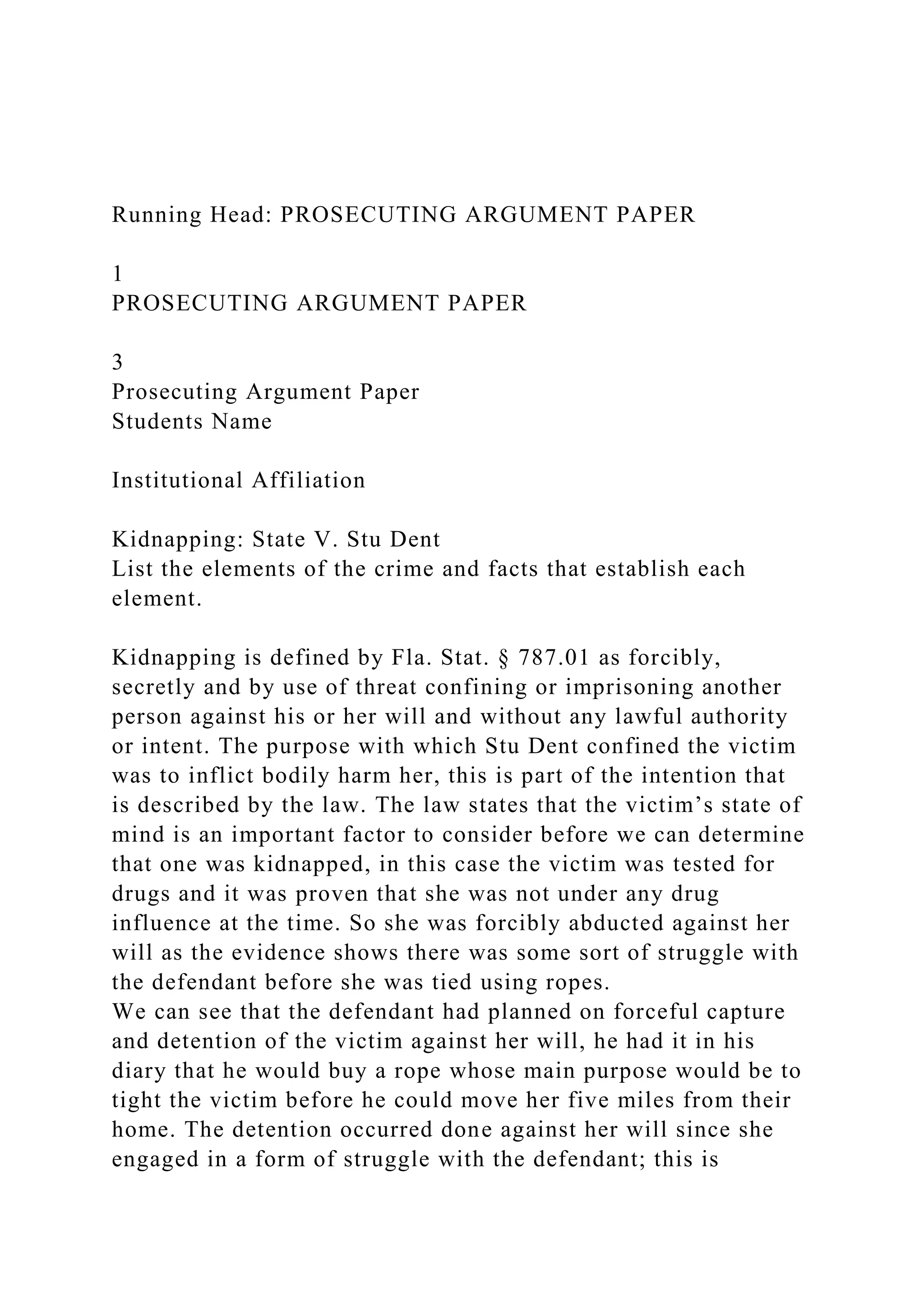 Running Head PROSECUTING ARGUMENT PAPER1PROSECUTING ARGUM.docx