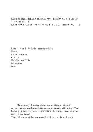 Running Head RESEARCH ON MY PERSONAL STYLE OF THINKING1RESEARC.docx