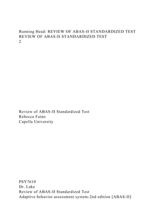 Running Head REVIEW OF ABAS-II STANDARDIZED TESTREVIEW OF ABAS-.docx