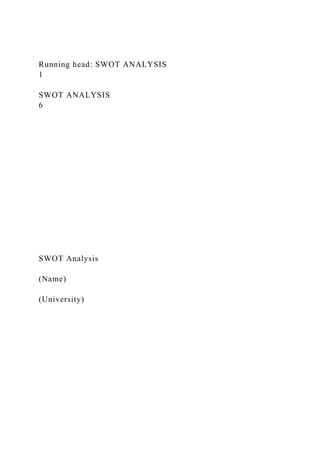 Running head SWOT ANALYSIS .docx