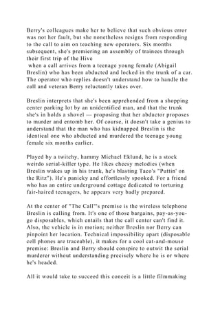 Running Head THE CALL CRITICAL ANALYSIS PAPER1The Call Cr.docx