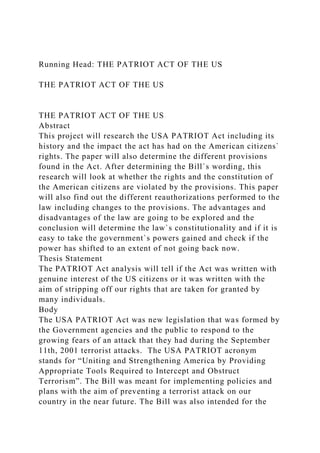 Running Head THE PATRIOT ACT OF THE USTHE PATRIOT ACT OF THE .docx