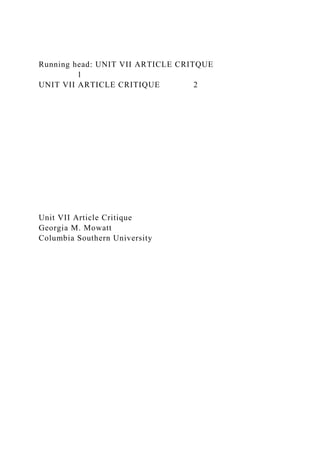Running head UNIT VII ARTICLE CRITQUE1UNIT VII ARTICLE CRIT.docx