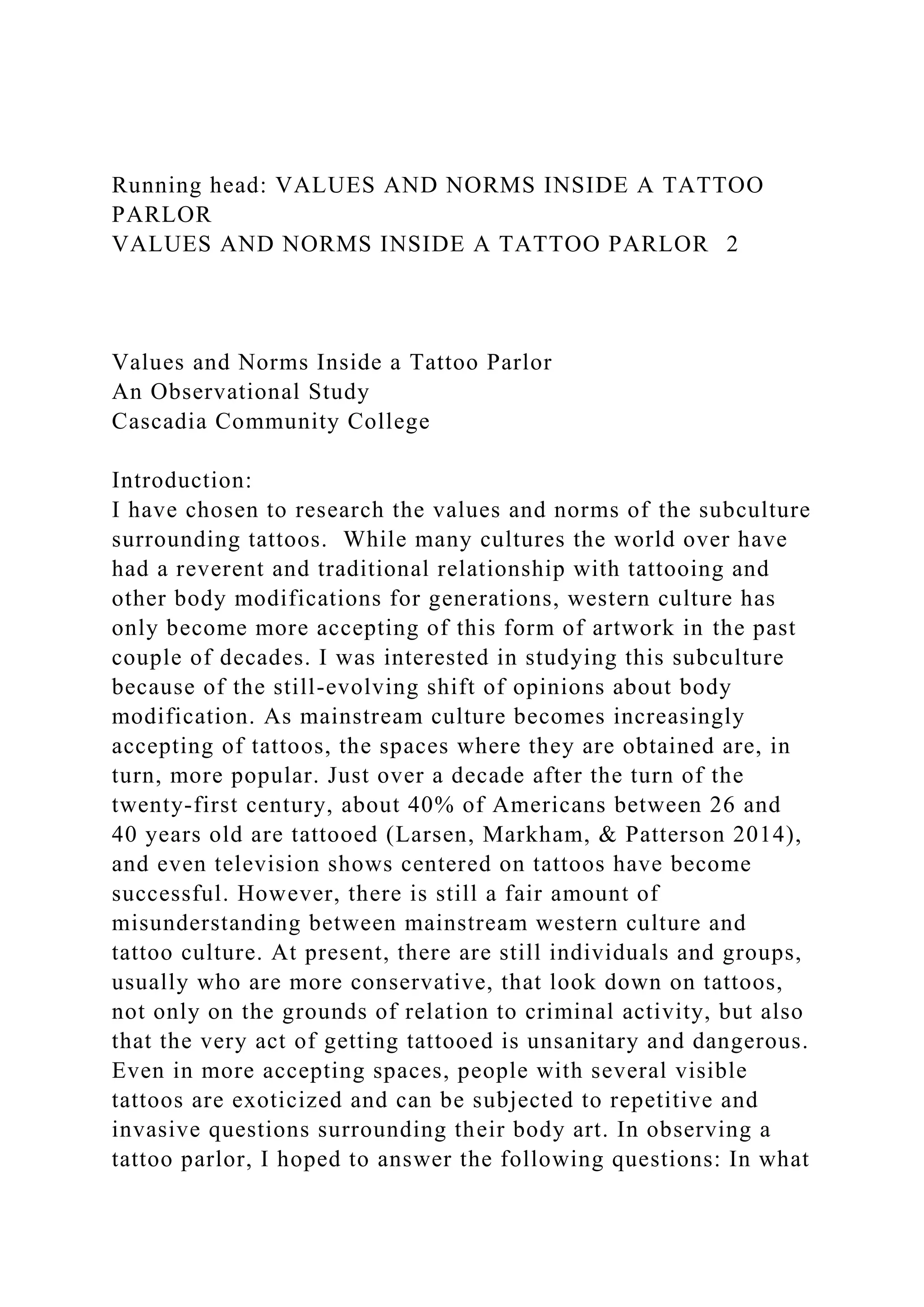 Running head VALUES AND NORMS INSIDE A TATTOO PARLORVALUES AND .docx
