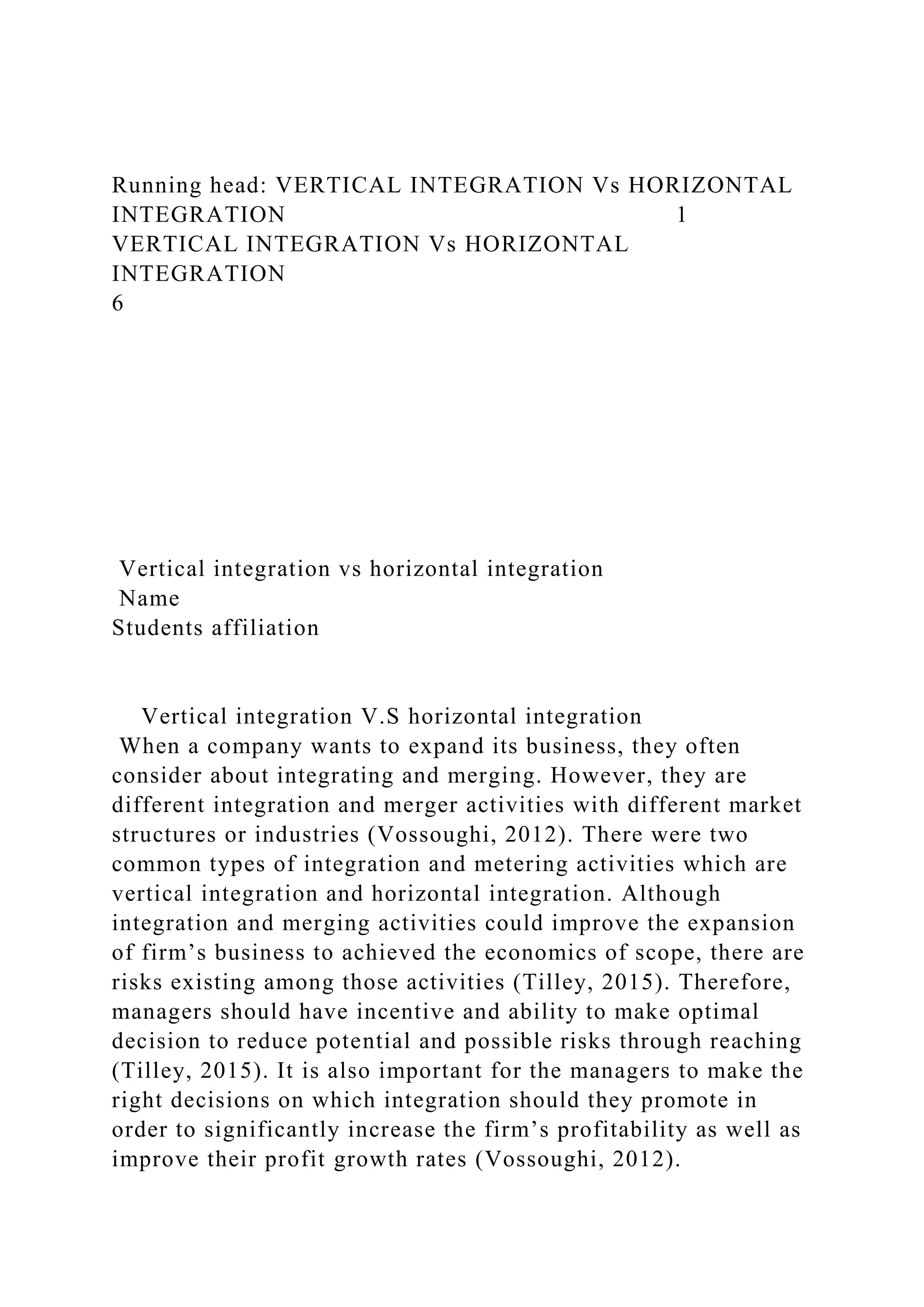 Running head VERTICAL INTEGRATION Vs HORIZONTAL INTEGRATION .docx