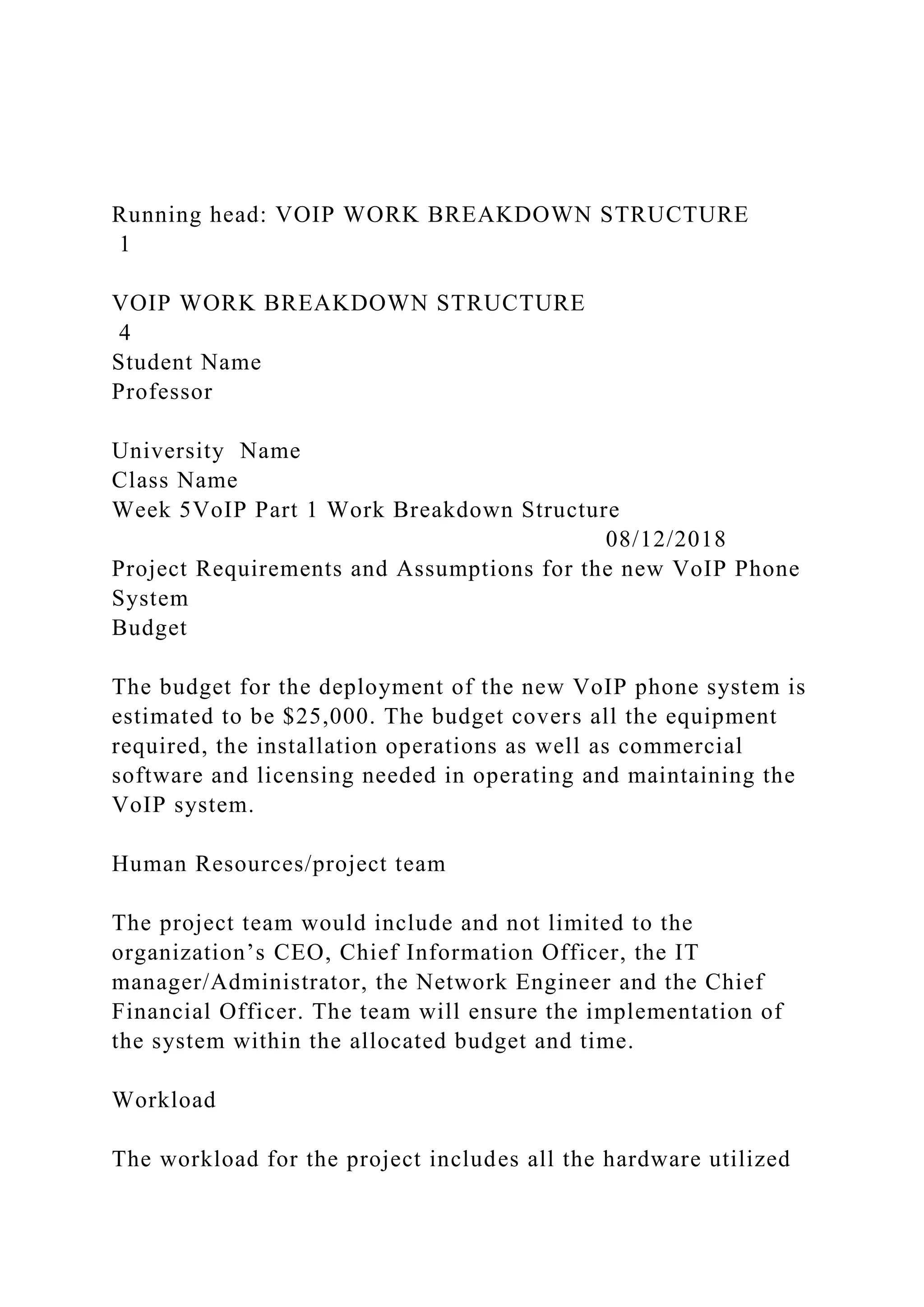Running head VOIP WORK BREAKDOWN STRUCTURE 1VOIP WORK BRE.docx