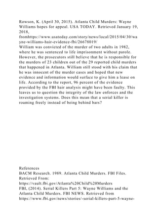 Running head WAYNE WILLIAMS MURDER CASE ANNOTATED BIBLIOGRAPHY .docx