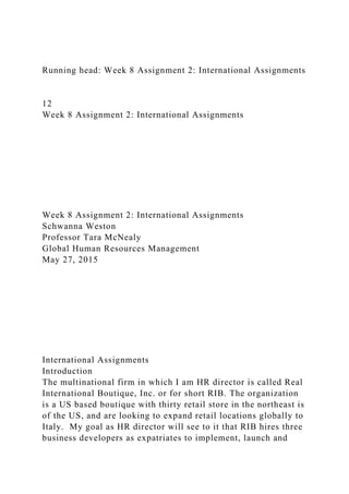 Running head Week 8 Assignment 2 International Assignments.docx