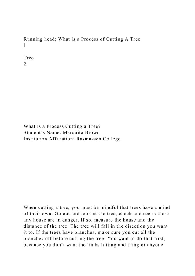 Running head What is a Process of Cutting A Tree .docx