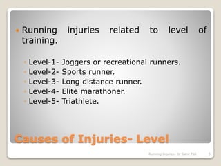 Running injuries - causes, prevention and management- Dr Sahir Pall | PPSX