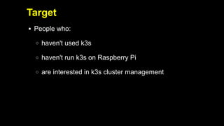 Running k3s on raspberry pi | PPT