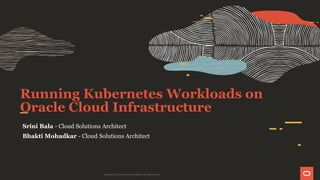 Running Kubernetes Workloads on Oracle Cloud Infrastructure | PPT