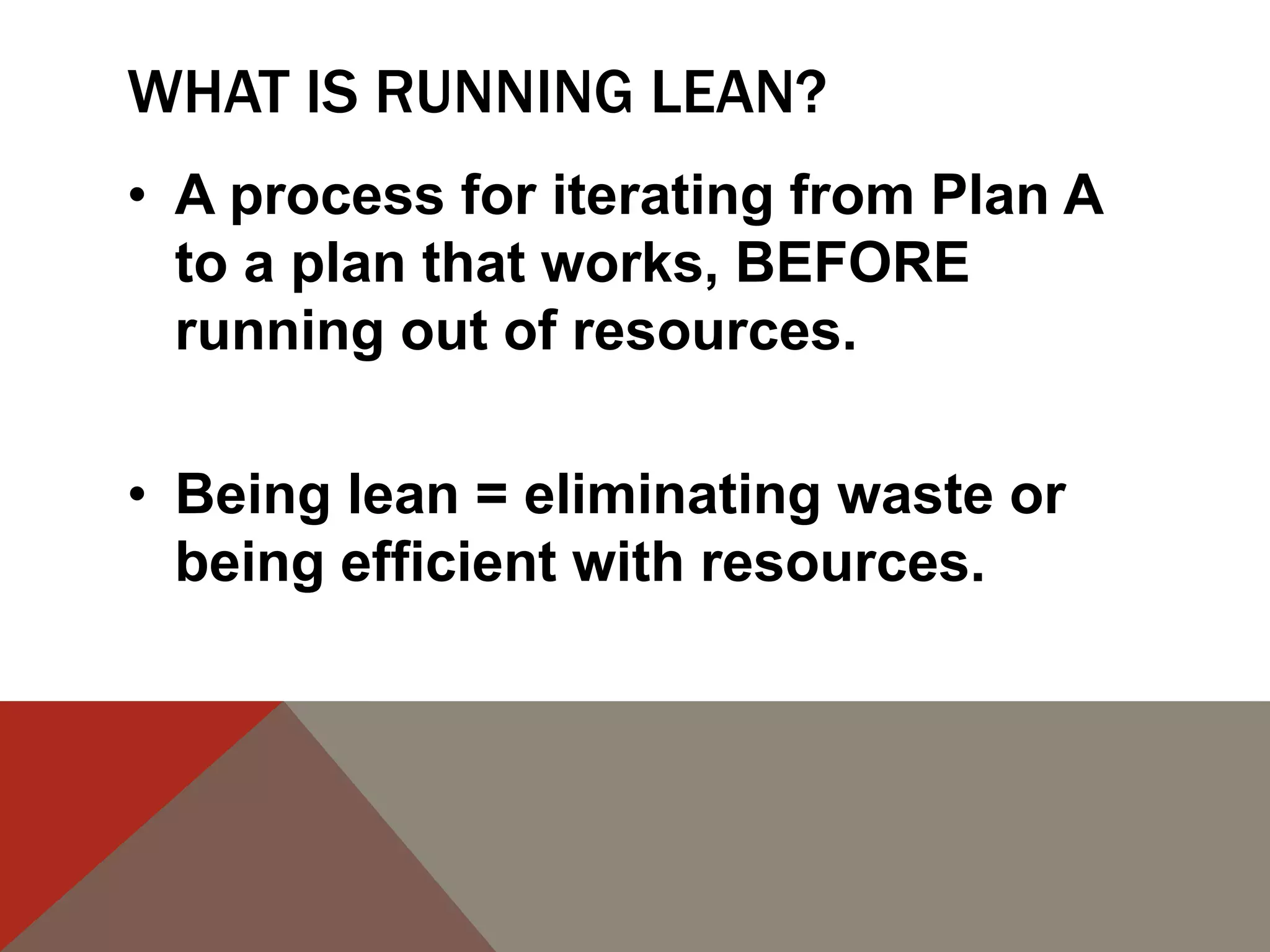 Running Lean: Iterate from Plan A to a Plan that Works | PPTX