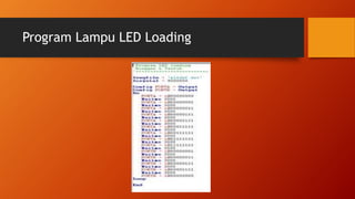 Running led dengan software bascom avr | PPTX