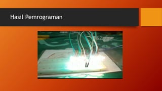 Running led dengan software bascom avr | PPTX