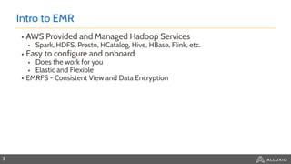 Running Presto with Alluxio on AWS EMR | PPT