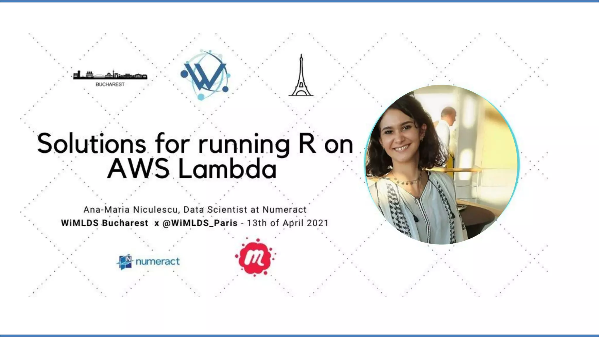 Running R on AWS Lambda by Ana-Maria Niculescu | PPT