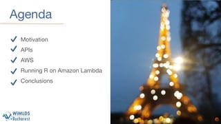 Running R on AWS Lambda by Ana-Maria Niculescu | PPT