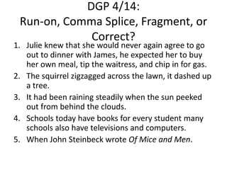 Run on and fragment practice | PPTX