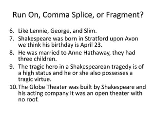 Run on and fragment practice | PPTX