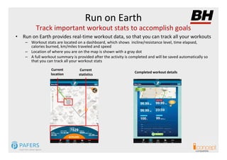 Key features of Run on earth App for i.Concept by BH Fitness machines | PPT