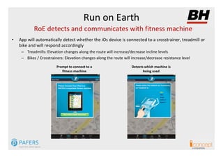 Key features of Run on earth App for i.Concept by BH Fitness machines | PPT