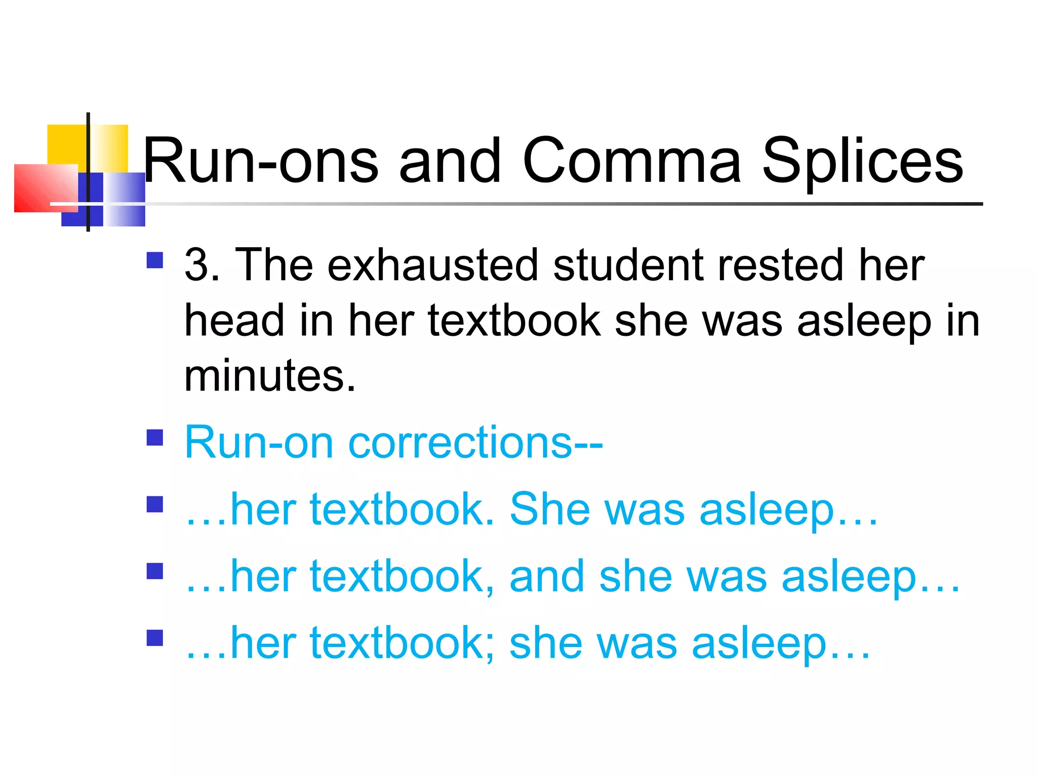 Run-ons and Comma Splices ppt | PPT